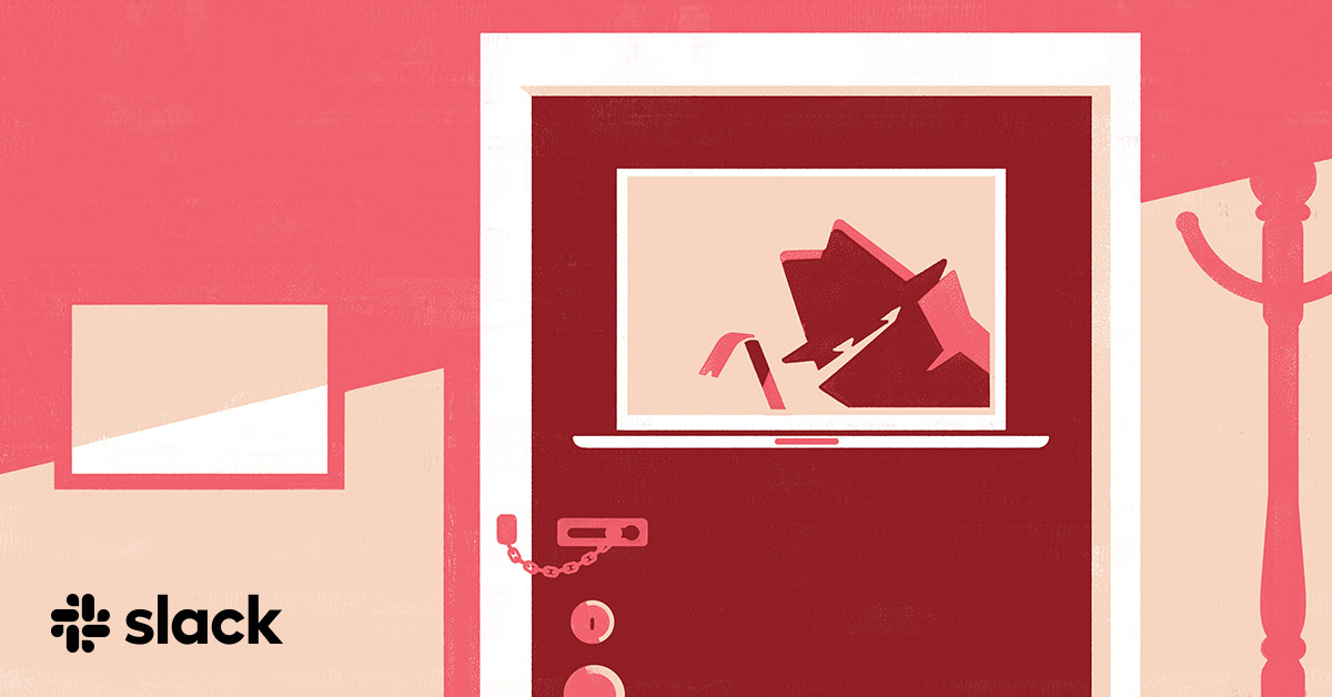 How to meet new cybersecurity challenges in a hybrid working world | Slack