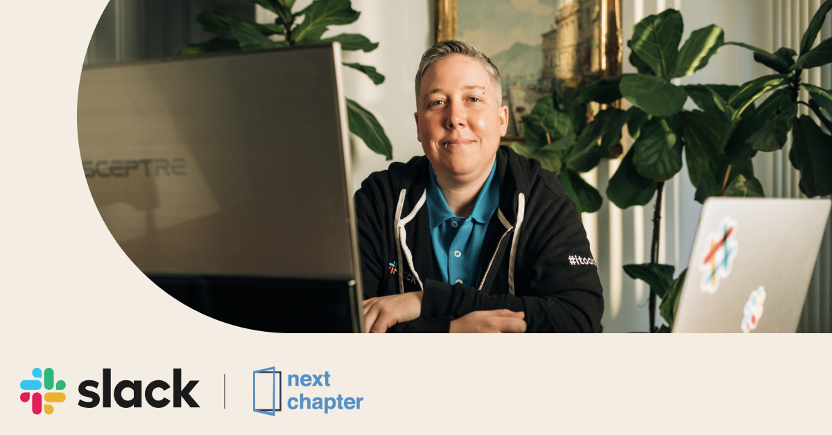 Slack debuts Next Chapter graduate stories on gaining tech employment ...