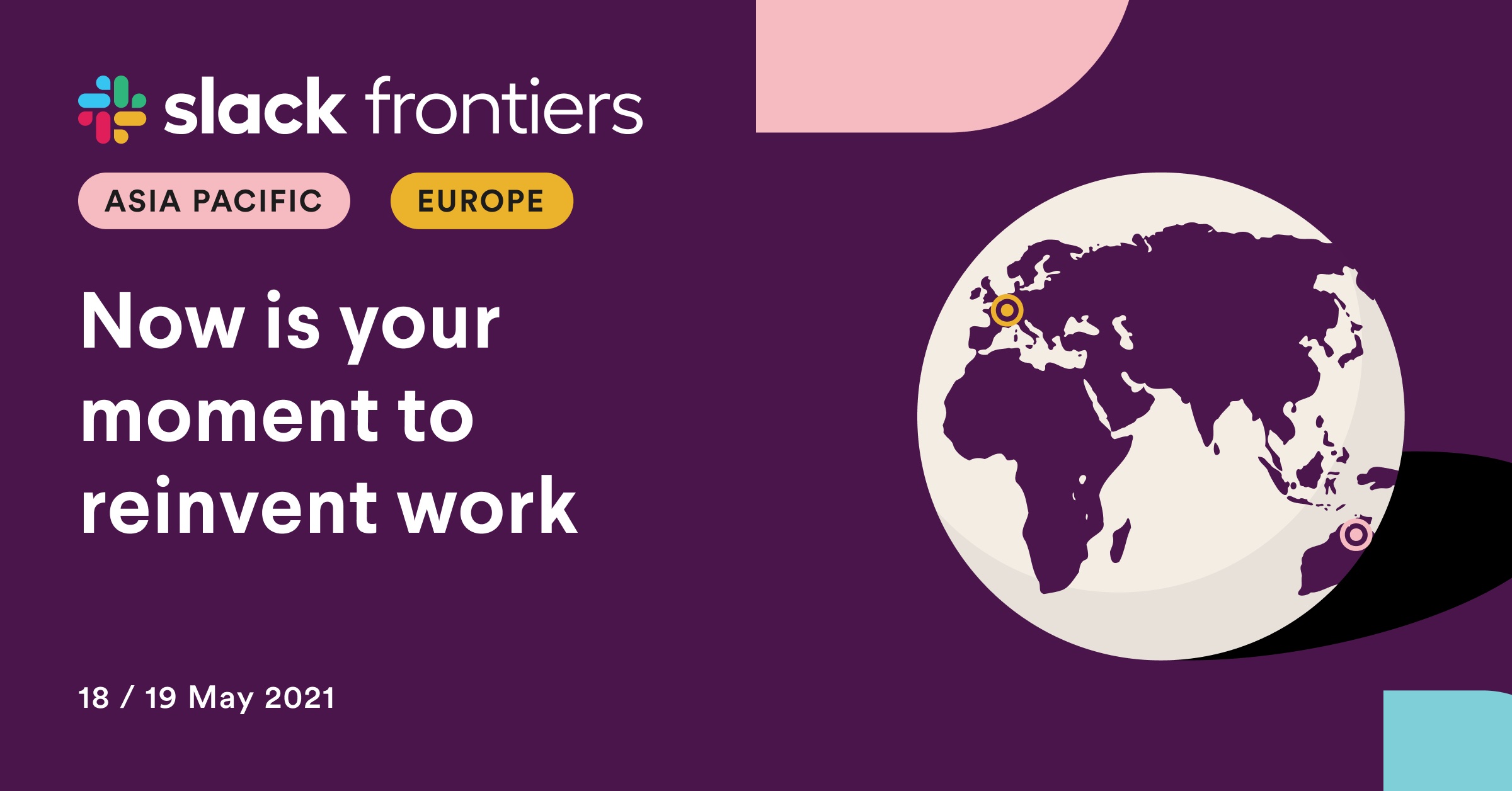 Your ultimate guide to Slack Frontiers Asia Pacific and Europe | Slack